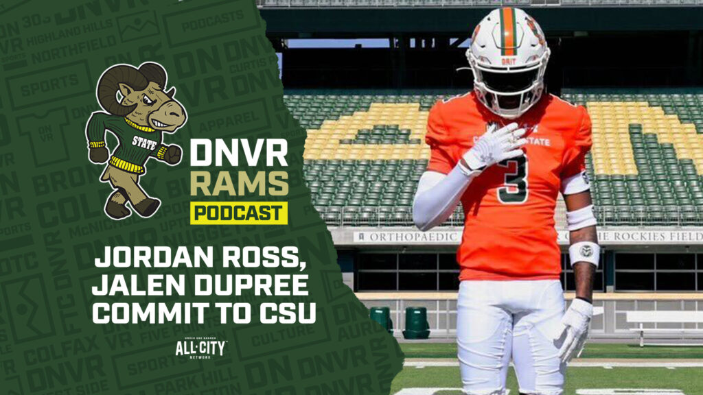 DNVR Rams Podcast: Jordan Ross and Jalen Dupree commit to Colorado ...