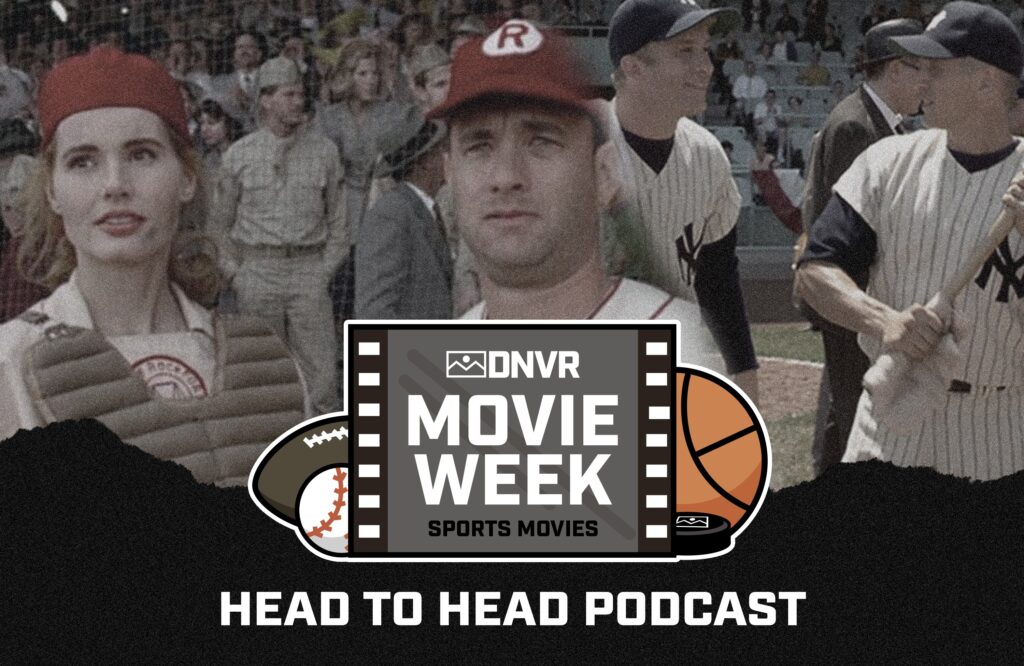 Movie Week: There's no crying in baseball - DNVR Sports