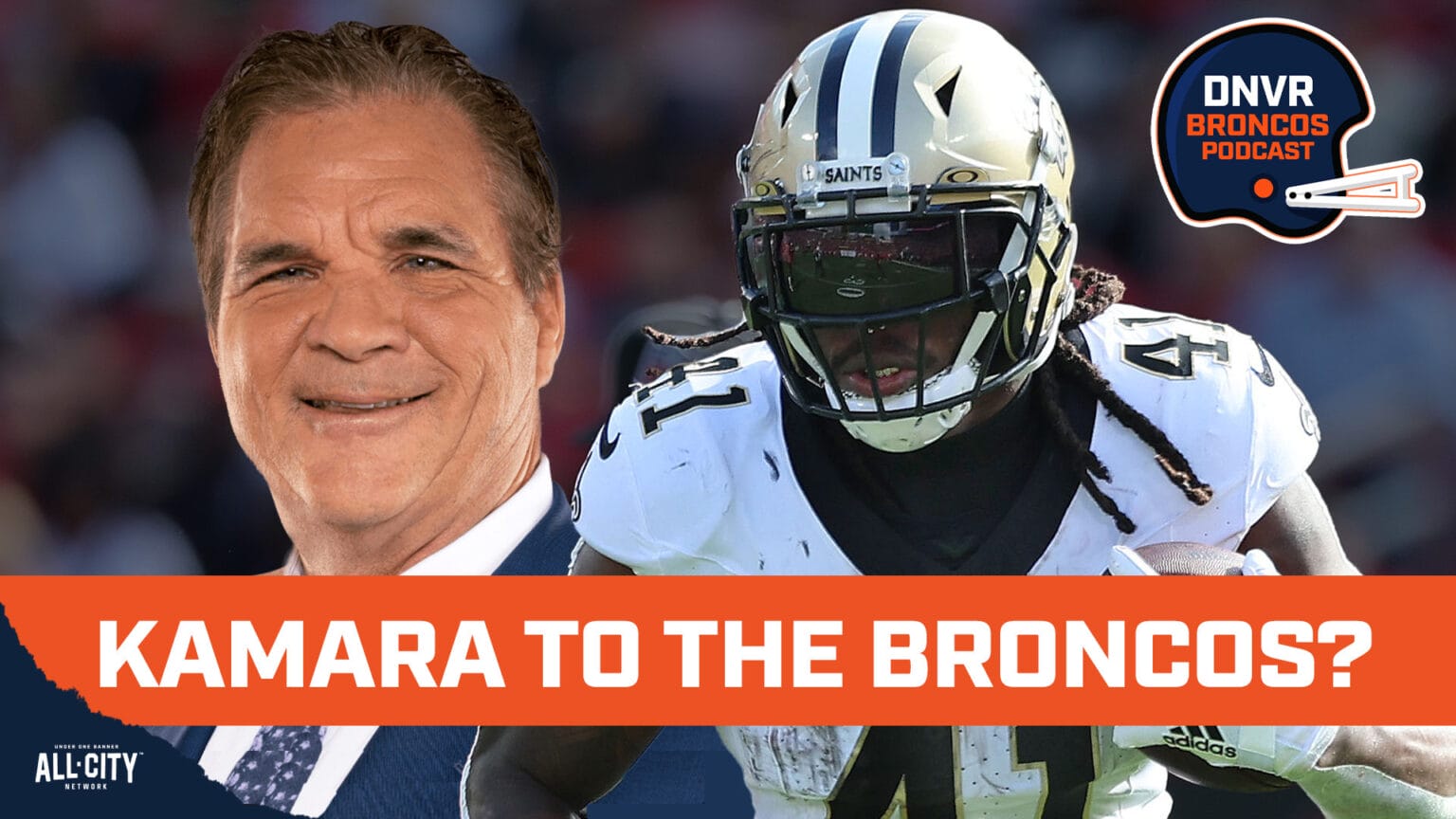 DNVR Broncos Podcast: Alvin Kamara to the Denver Broncos & Sean Payton? NFL Network’s Brian ...