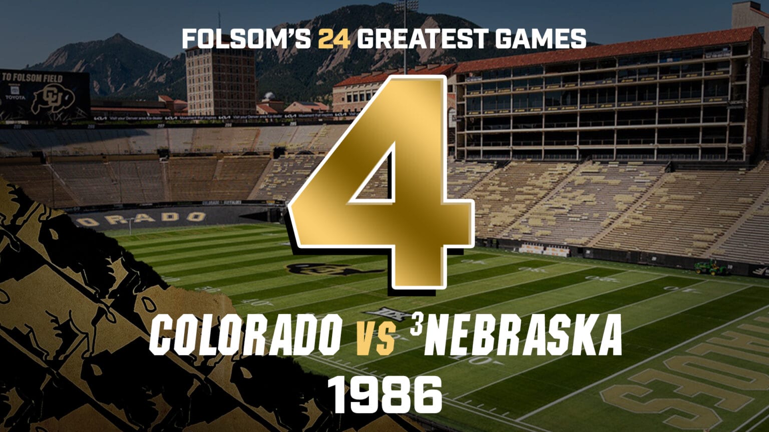 Folsom's Greatest Games #4 - Colorado vs. Nebraska 1986 - DNVR Sports