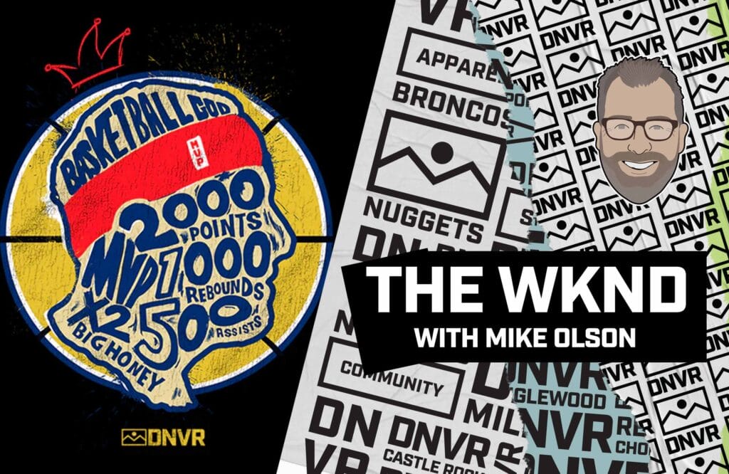All The DNVR Nuggets T-Shirts Are Good (and True) - DNVR Sports