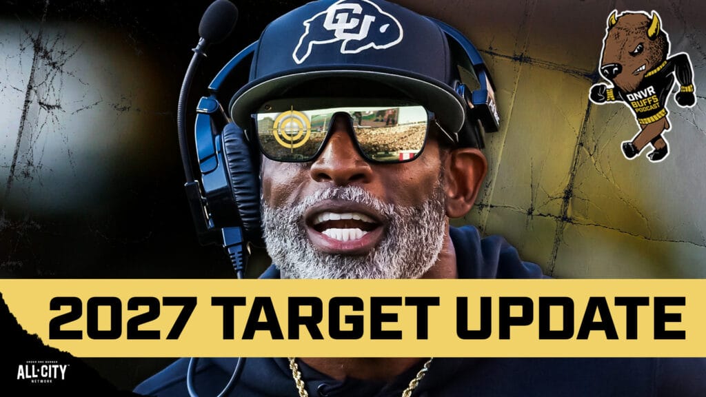 DNVR Buffs Podcast: An update on Coach Prime and Colorado’s TOP 2027 ...