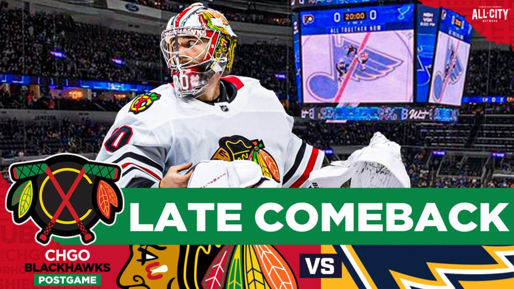 CHGO Blackhawks Podcast: Hawks Score LATE COMEBACK vs Blues for First ...