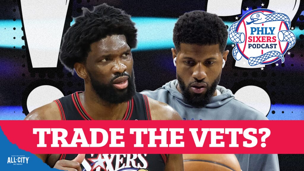 PHLY Sixers Podcast: MAILBAG: Could (or would) the Sixers trade Joel Embiid or Paul George ...